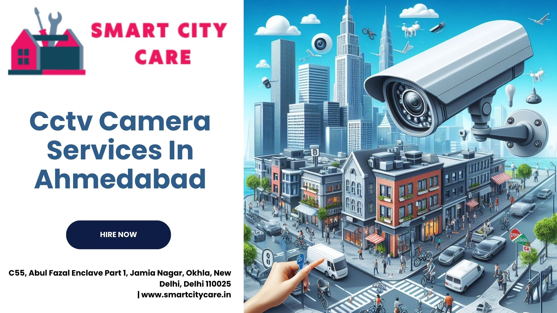 Trusted CCTV Camera Installation in Ahmedabad
