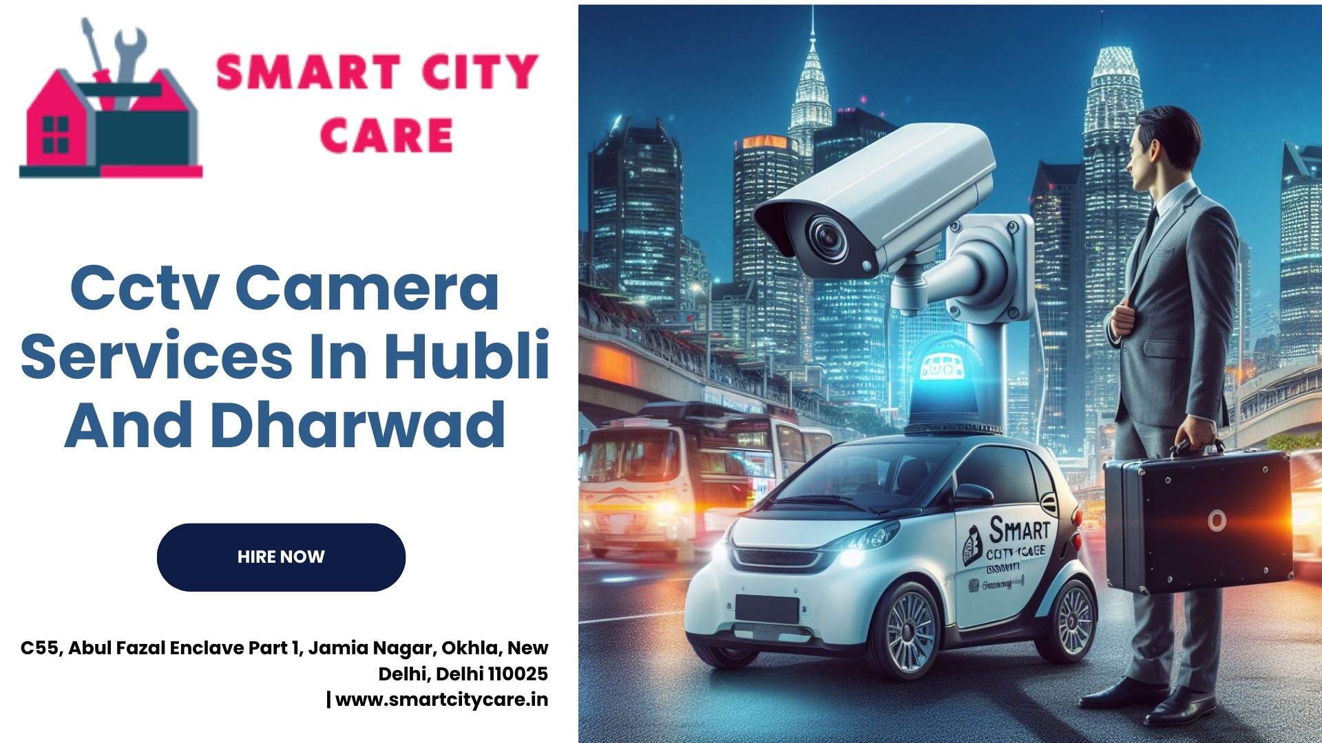 Professional CCTV Camera Installation in Hubli-and-Dharwad