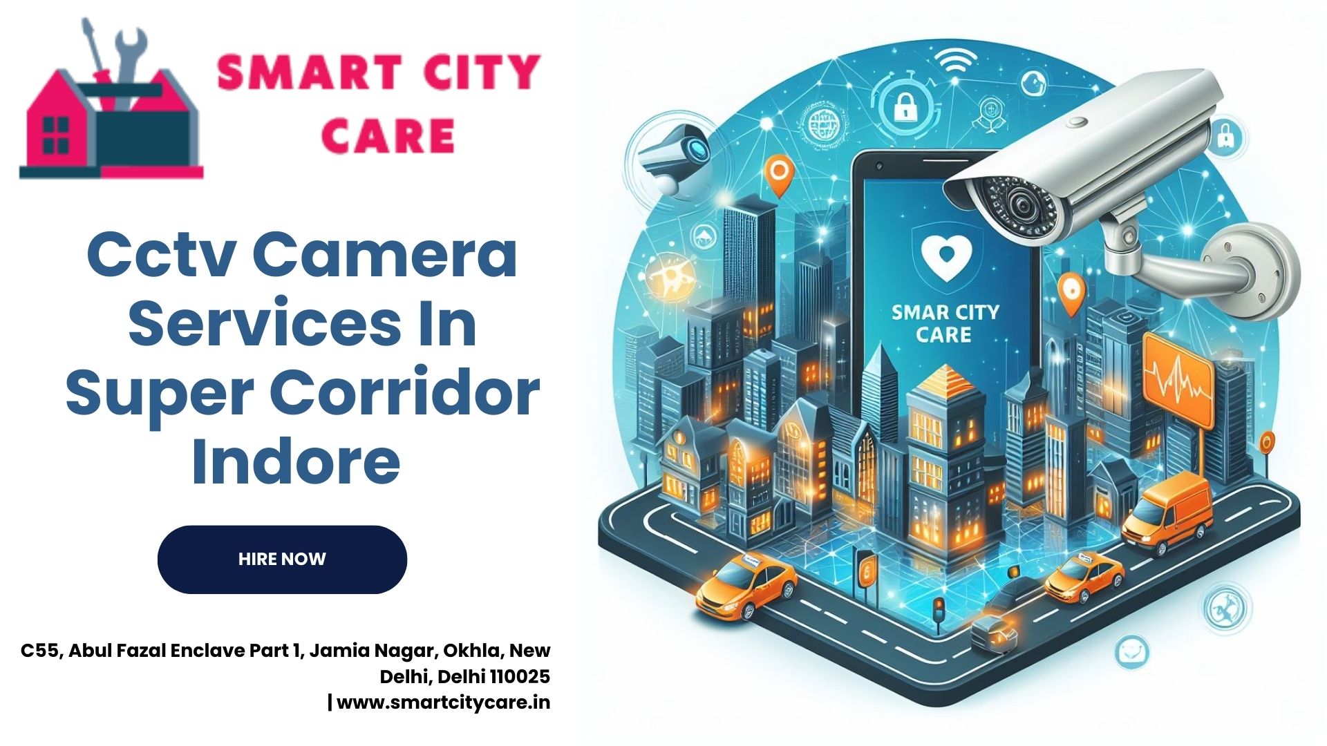 CCTV Camera Installation and Maintenance Experts in Super Corridor