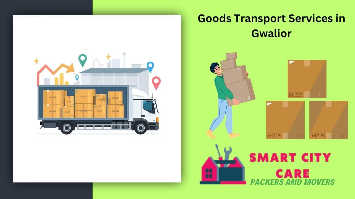 Goods Transport Services with Trusted Solutions in Gwalior