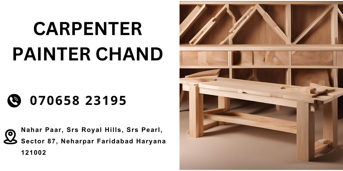 Comprehensive Carpentry and Painting by Carpenter Painter Chand